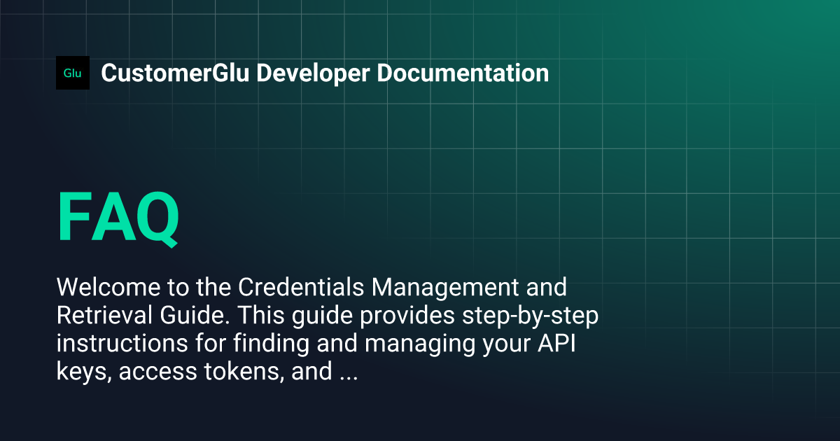 FAQ | CustomerGlu Developer Documentation