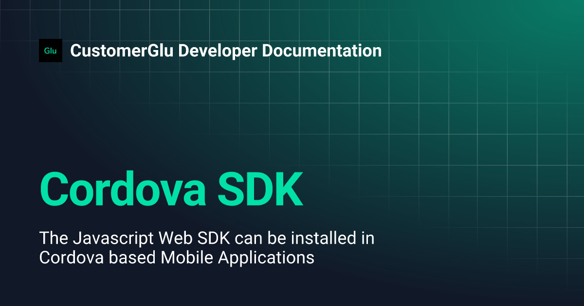 Cordova SDK | CustomerGlu Developer Documentation