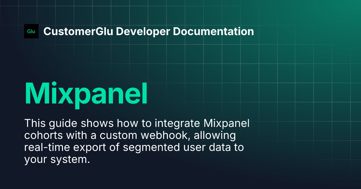 Mixpanel Customerglu Developer Documentation